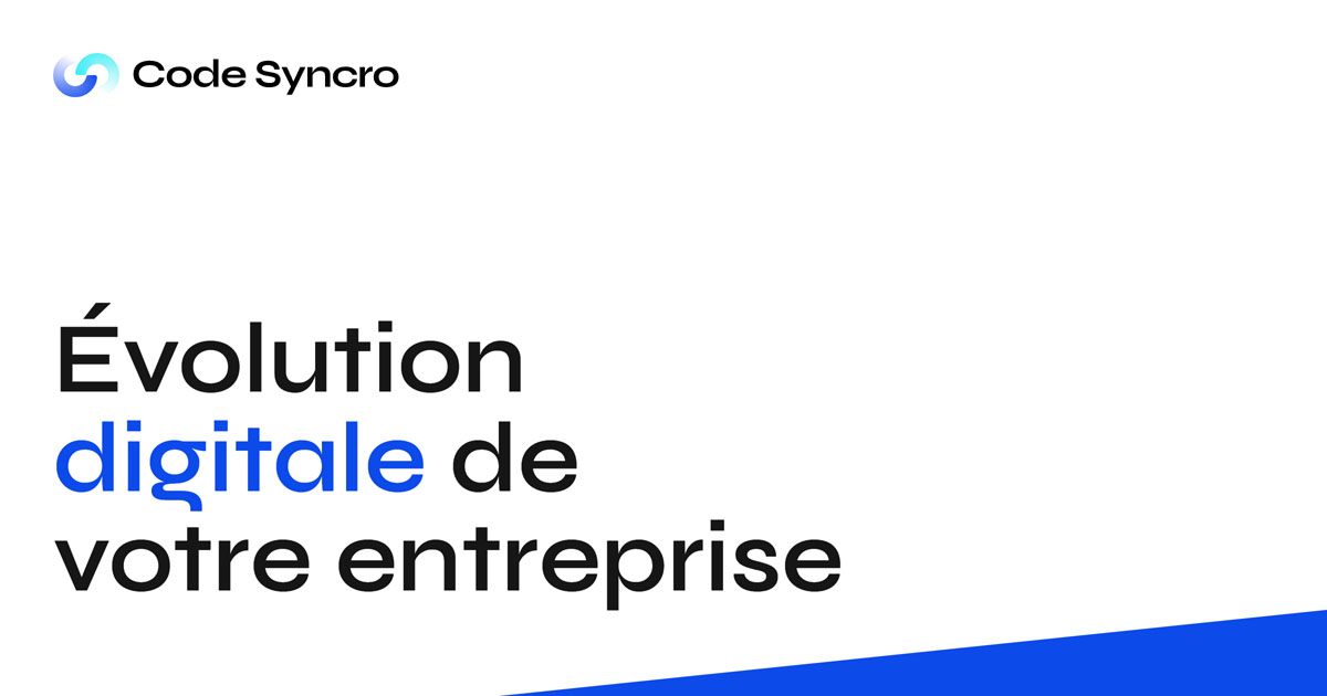 Code Syncro — Évolution digitale de votre entreprise